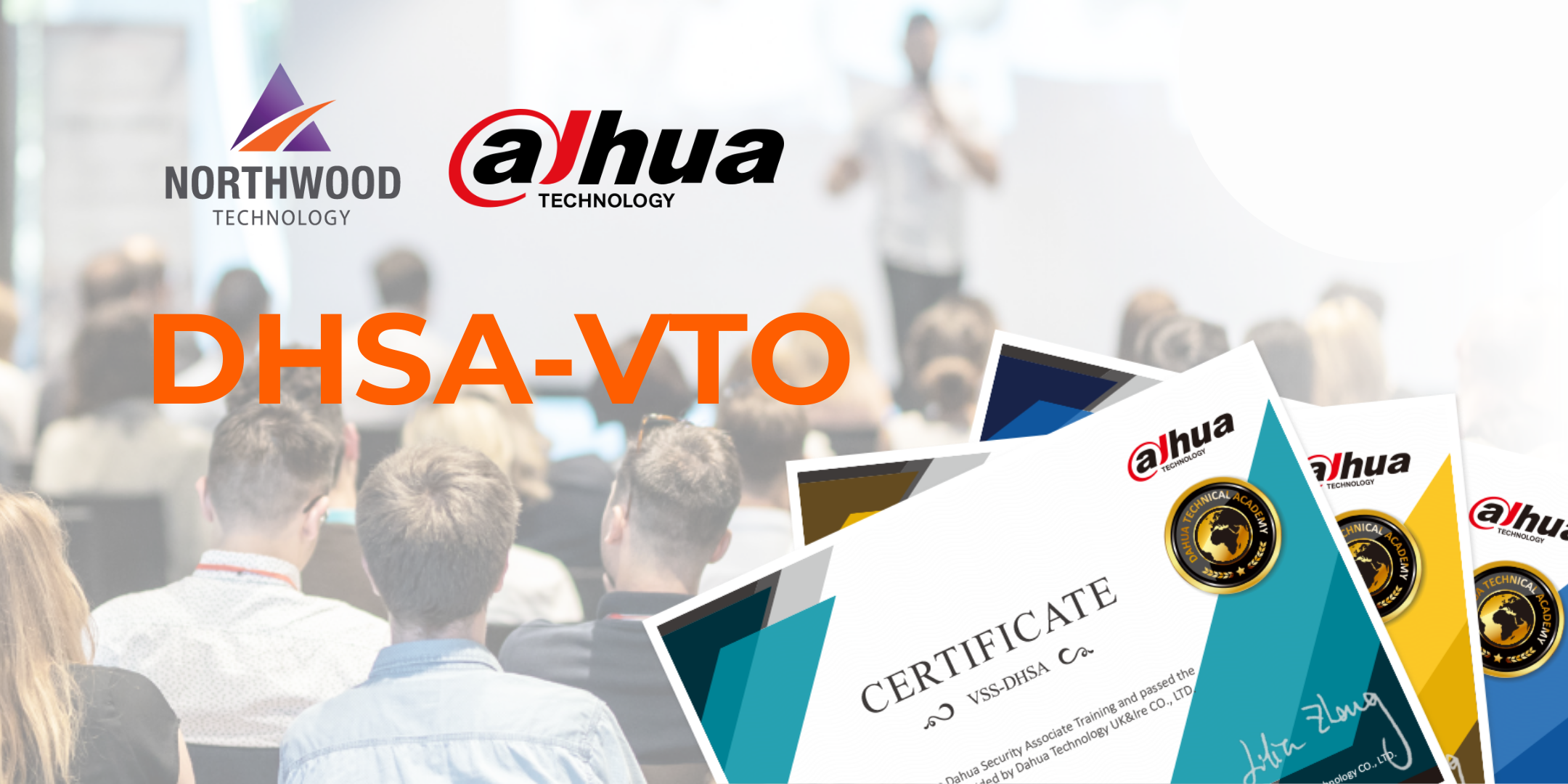 Dahua Training (DHSA-VTO) DUBLIN - Northwood Technology